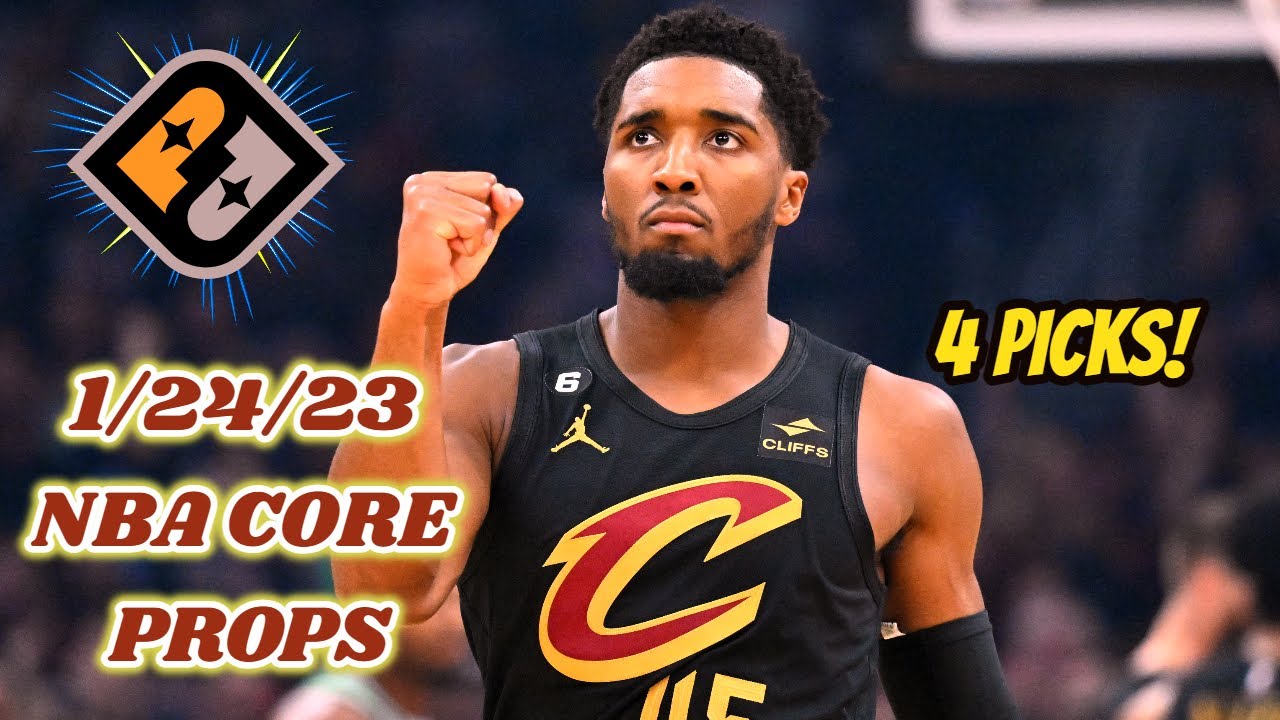 PRIZEPICKS NBA 1/24/23 CORE PROPS - YouTube