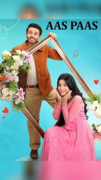 Aas Paas Drama BTS| Pak Drama OST | ️ Abdullah Kadwani Asad Qureshi #laibakhan #aliansari # ...