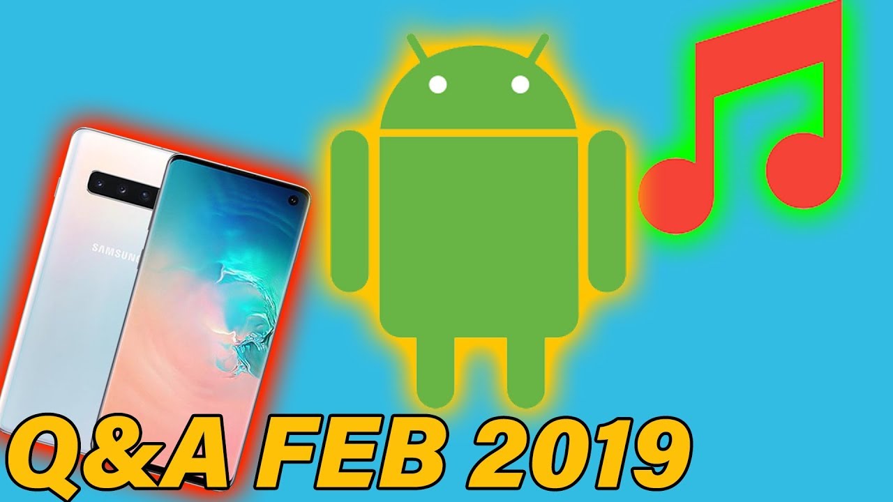 Finding Phones, Android P, Music -Feb Q&A 2019 - YouTube