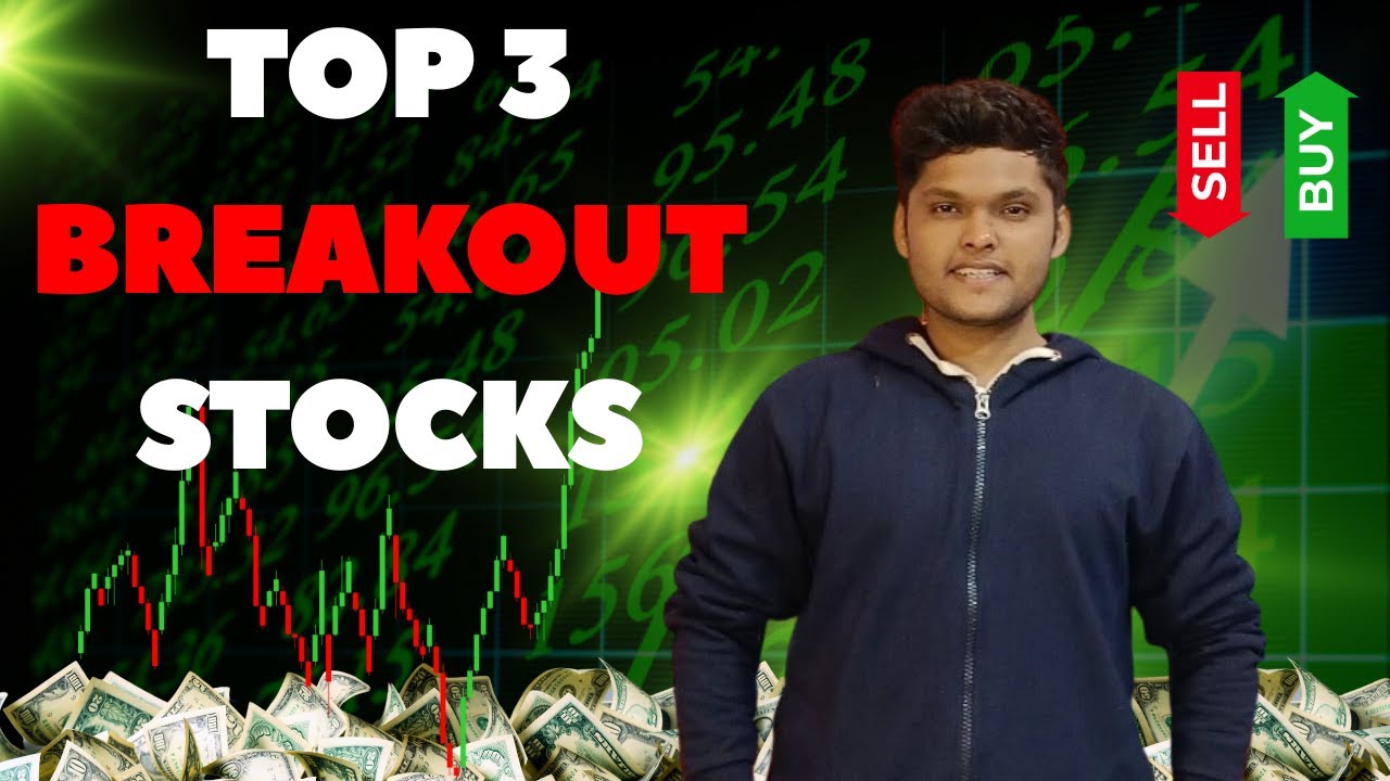 Top 3 Breakout Stocks to Watch | Weekly Chart Analysis 📈 - YouTube