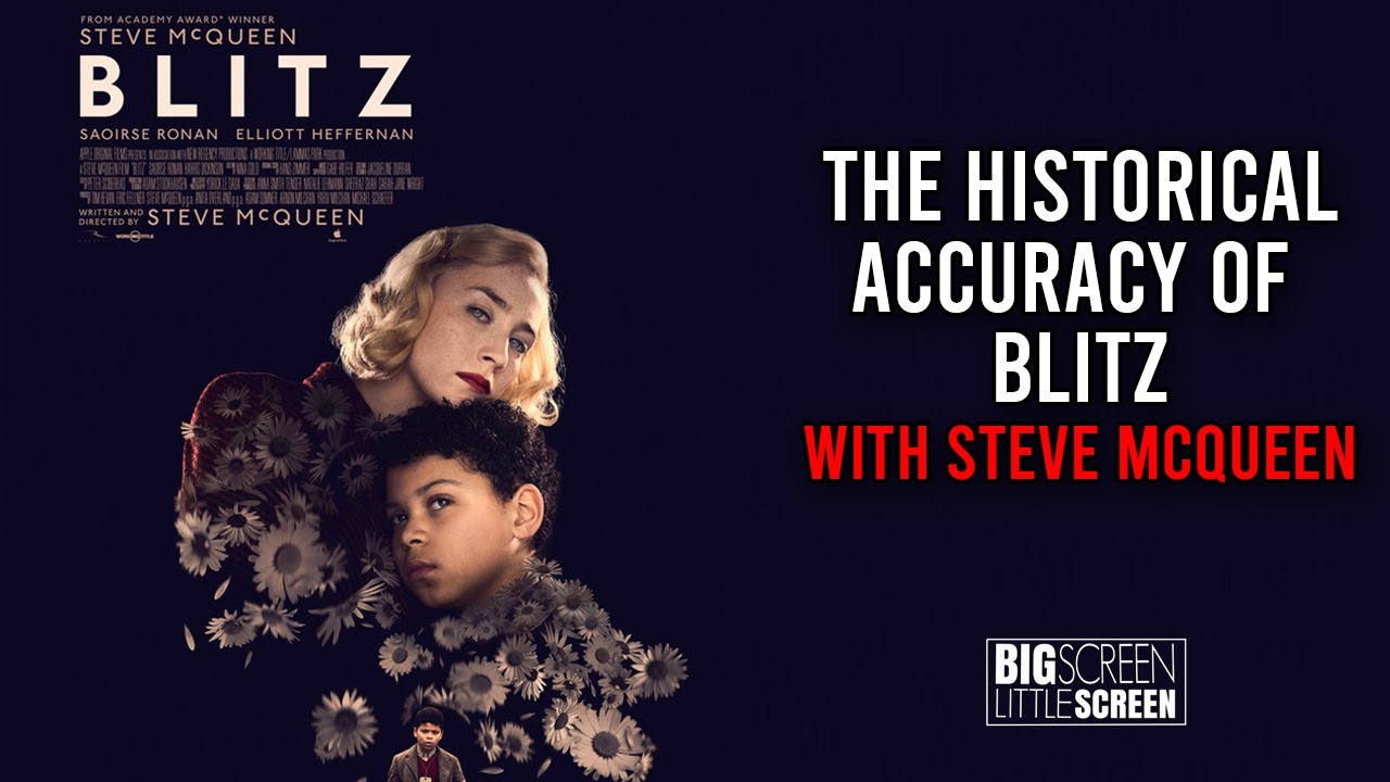 STEVE MCQUEEN Interview - The historical accuracy of Blitz | Big Screen ...