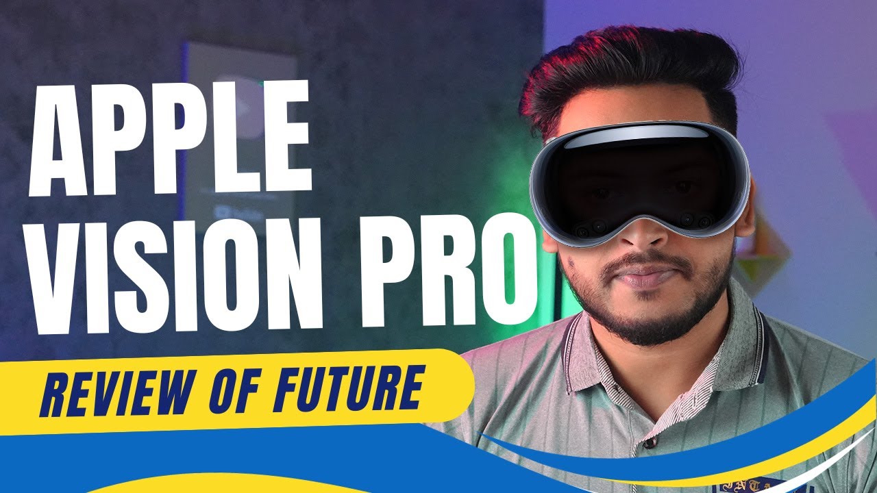 Apple Vision Pro: A Future Gadget Reviewed In 4k! অ্যাপেল ভিশন প্রো ...
