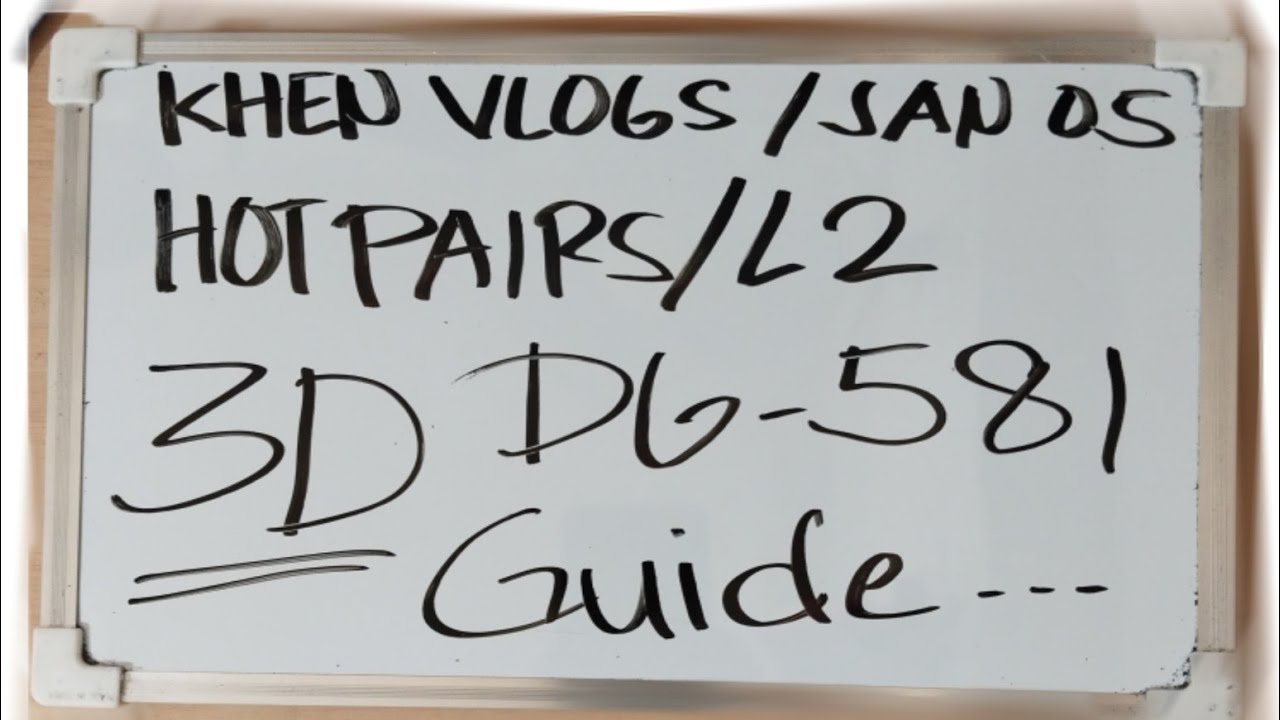 HOT PAIRS/LASTO || 3D GUIDE || DG-581 LIVE TA GUYS JAN.05 - YouTube