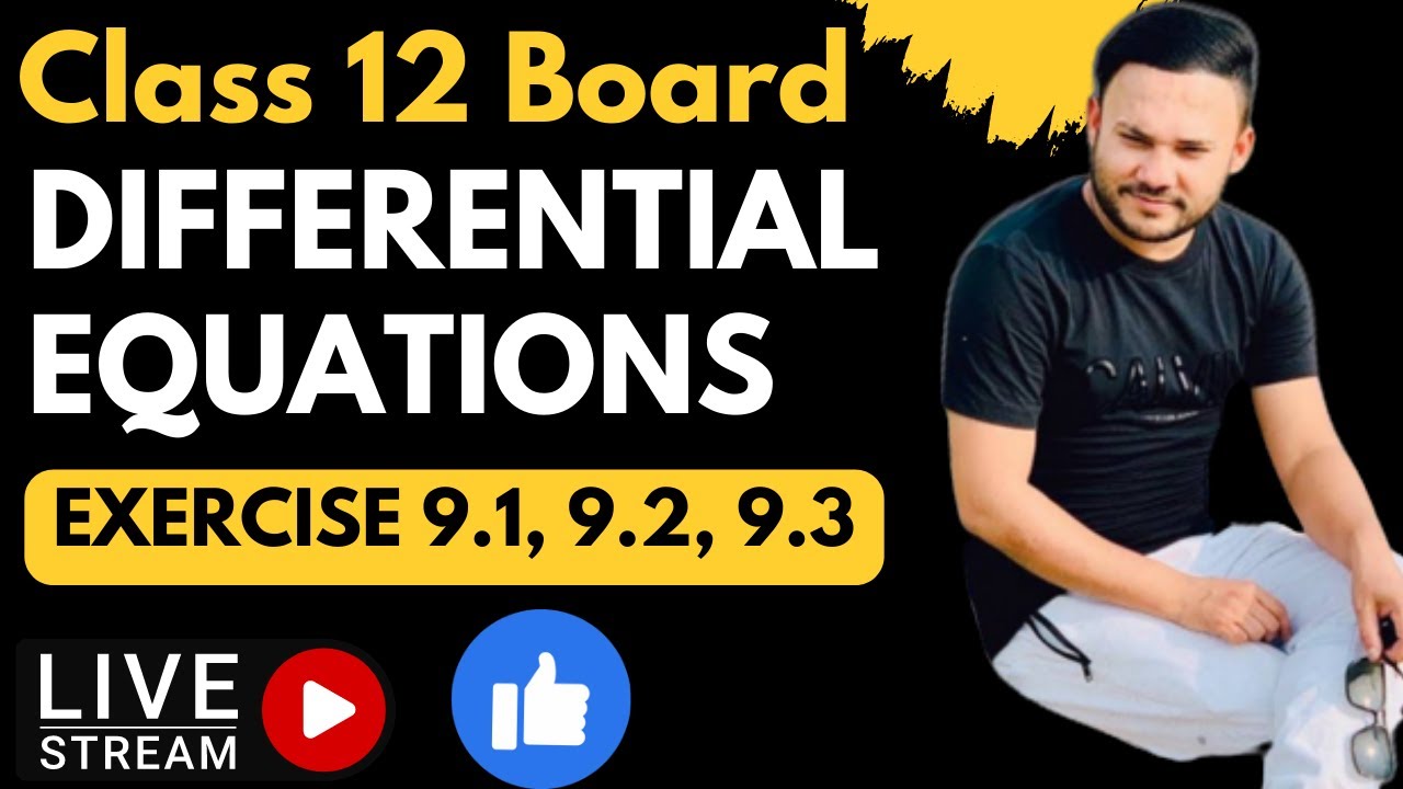 Ex 91 92 93 Differential Equation Lec 1 Class 12 Chapter 9 Shivang Math