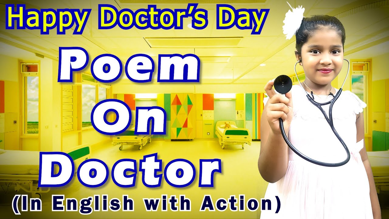 Doctors Day Song In English | Essay on Doctor In English | Doctor Song ...