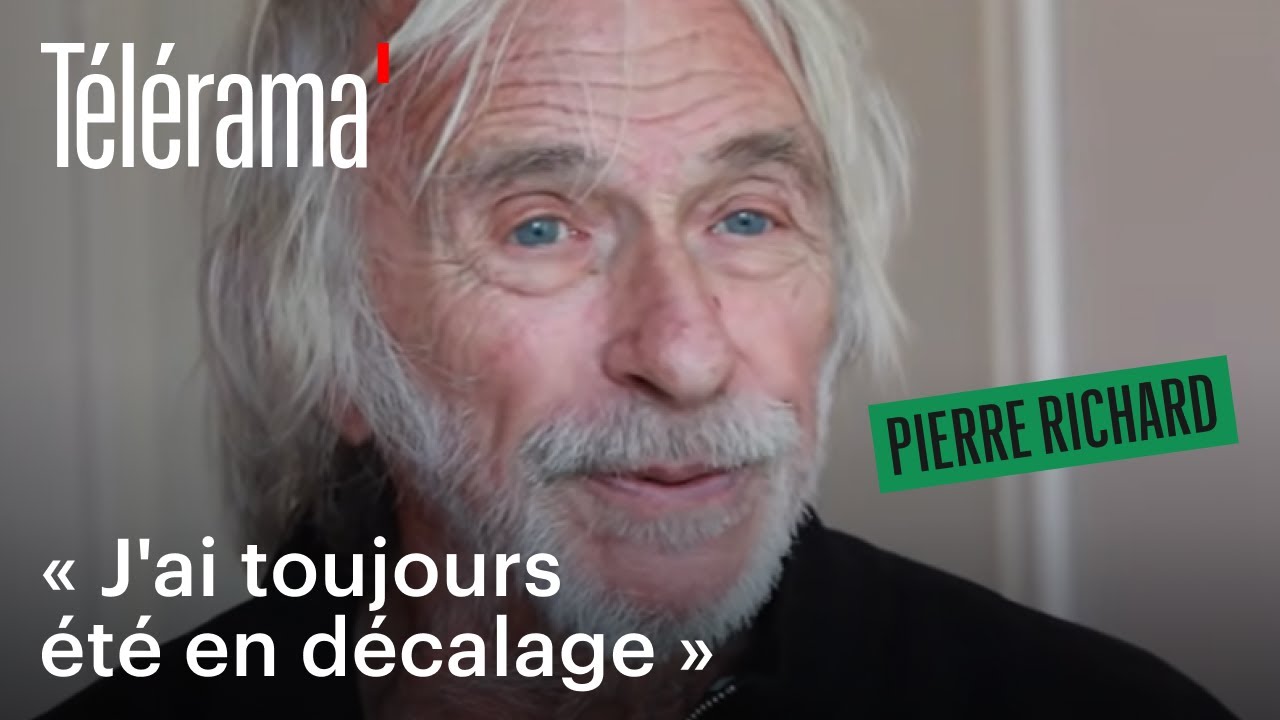 Pierre Richard : "J'ai toujours été en décalage avec le métier" - YouTube