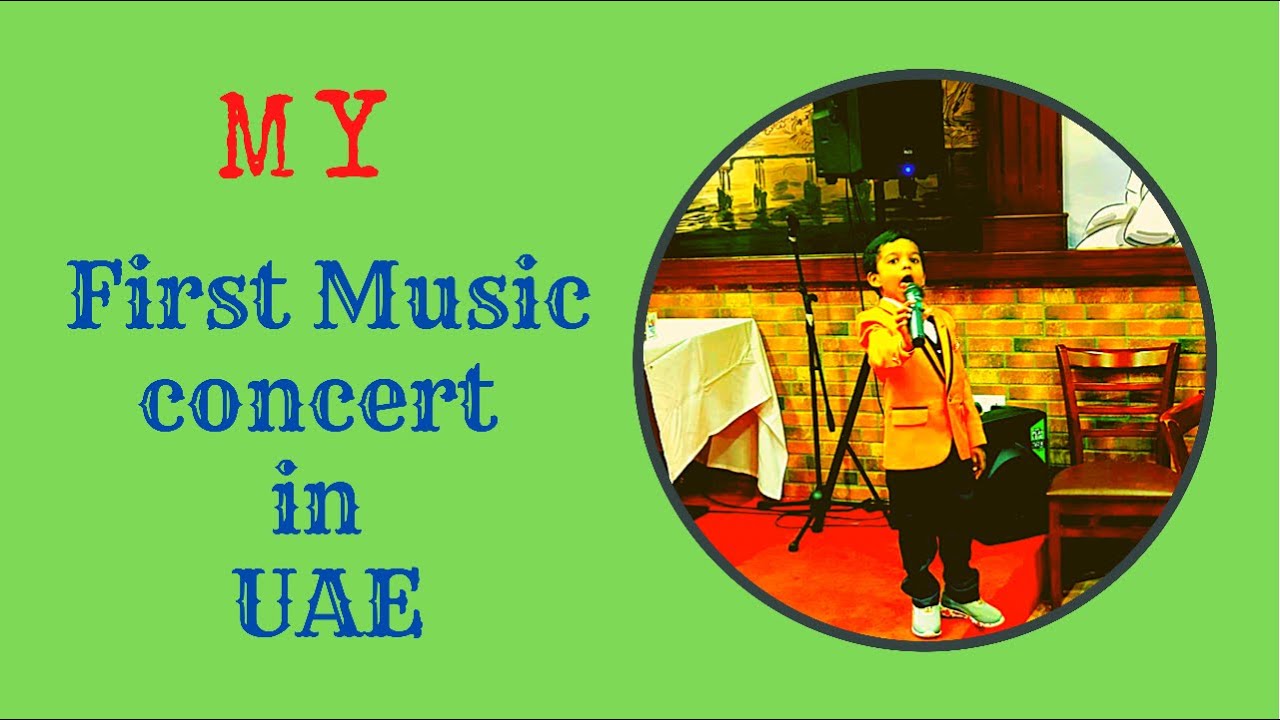 My 1st Music Concert In UAE YouTube my-1st-music-concert-in-uae-youtube