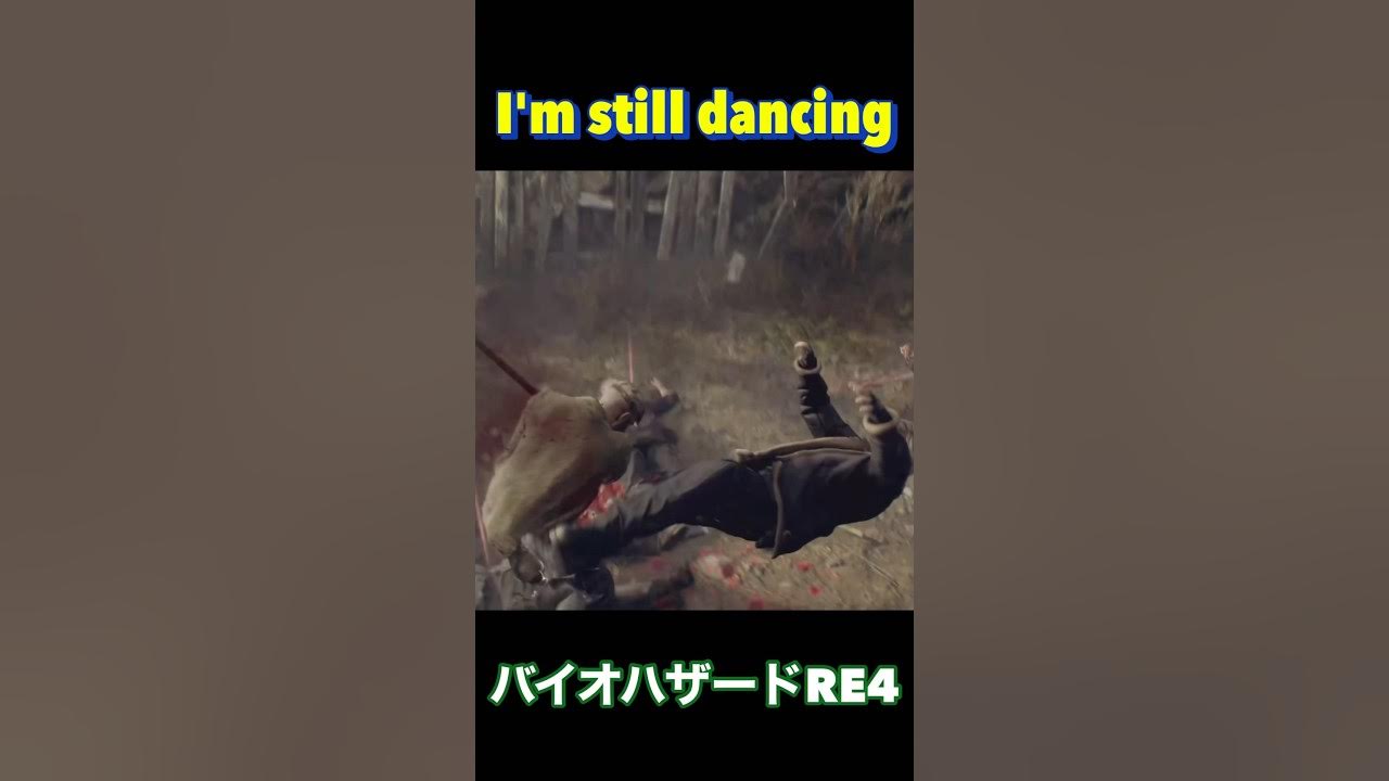 【バイオre4】I'm still dancing #residentevil #バイオハザードre4 #バイオハザード #shorts - YouTube
