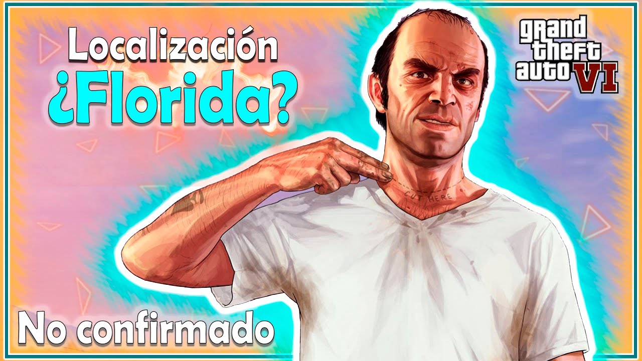 Grand Theft Auto 6 - ¿ FLORIDA como localización? ¿confirmación fecha ...