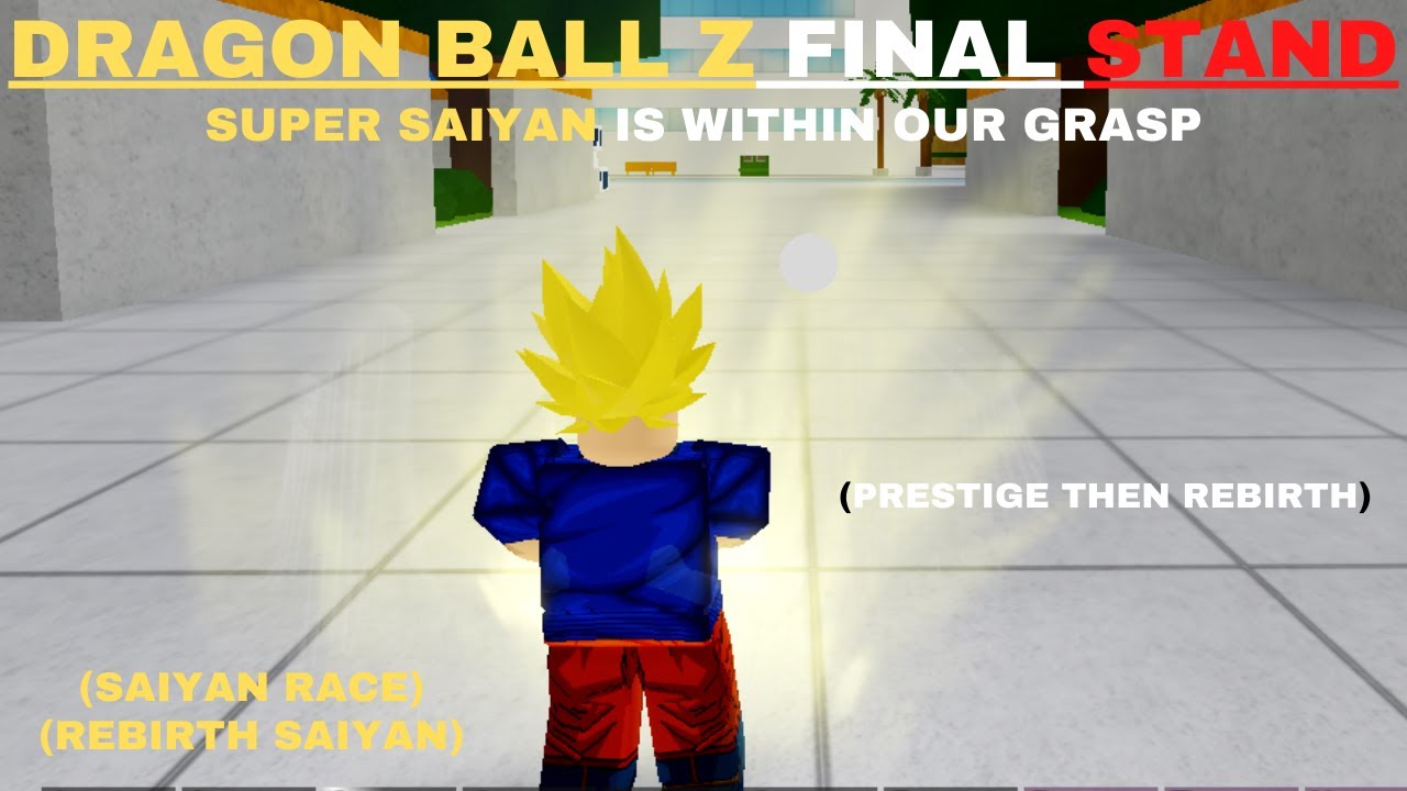 Roblox Dragon Ball Z Final Stand Super Saiyan Is Within Our Grasp - YouTube
