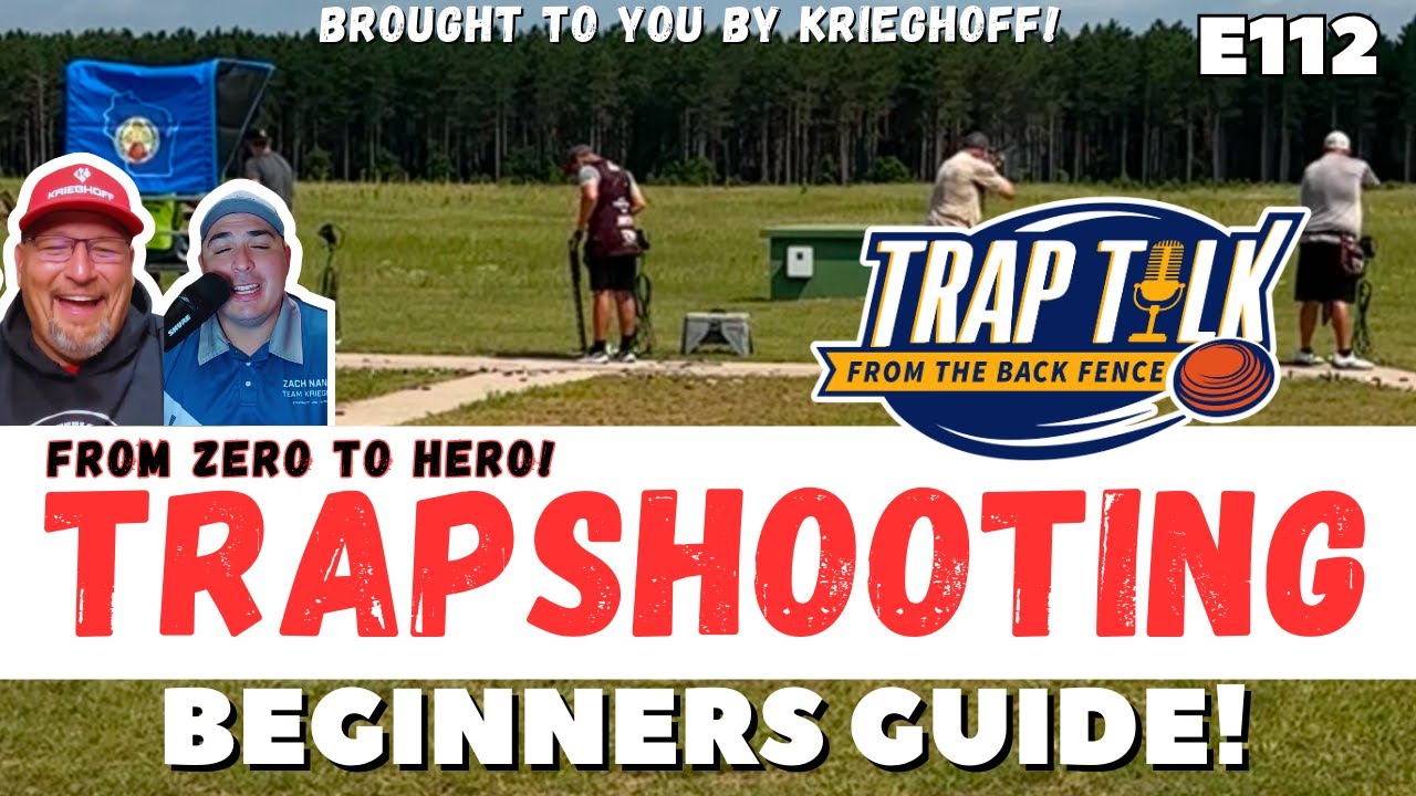 Trapshooting for Beginners: From Zero to Hero! 🏆 Trap Talk E112 - YouTube