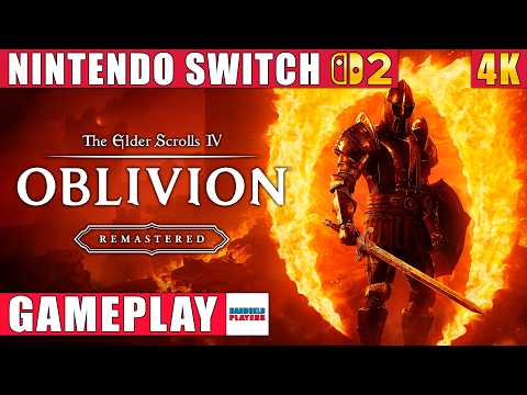 The Elder Scrolls IV: Oblivion Remastered Nintendo Switch 2 Gameplay in 4K