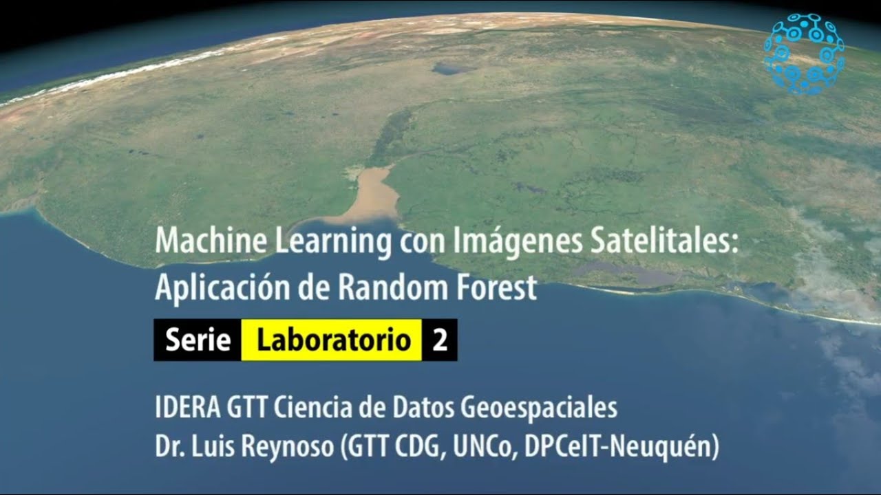 Machine Learning con Imágenes Satelitales - Aplicación de Random Forest ...