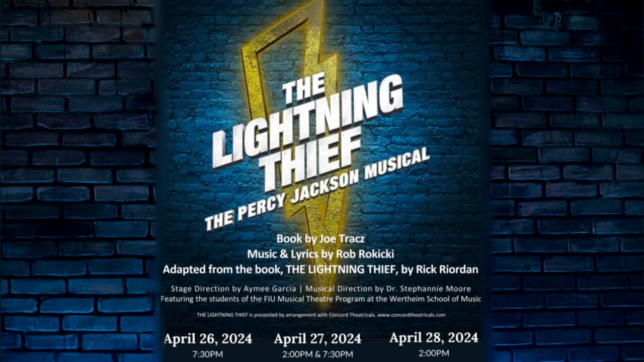 The Lightning Thief - The Percy Jackson Musical - Performed by FIU ...