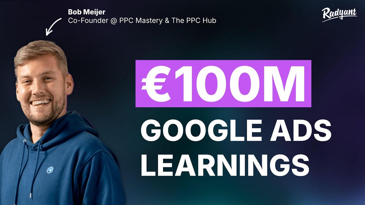 He spent €100M on Google Ads: This is what he learned | Bob Meijer, Co ...