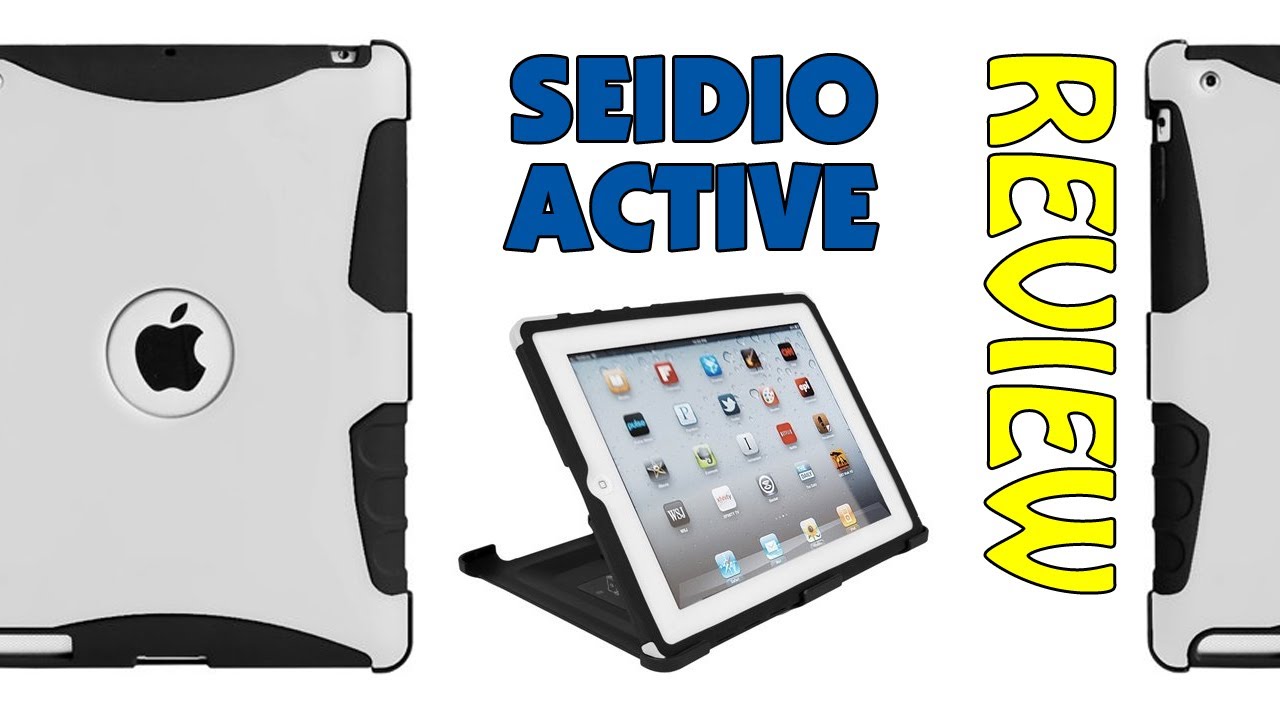 Seidio Active Case Review for Apple iPad - YouTube