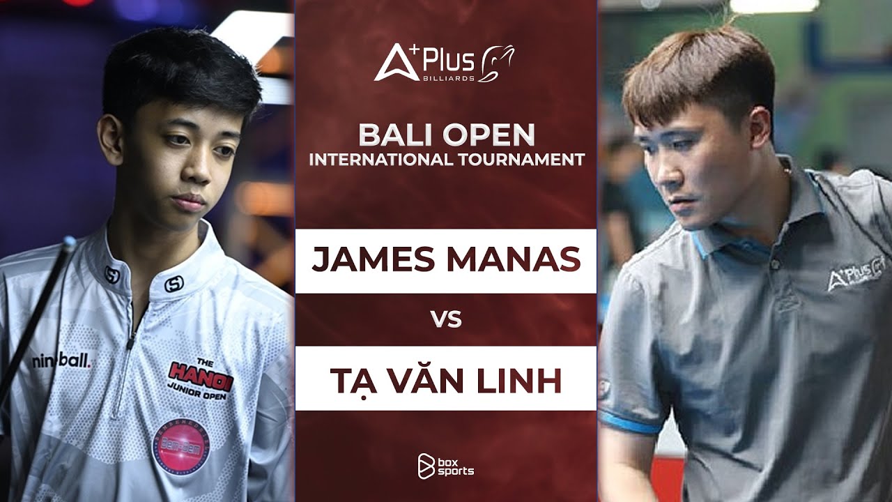 FULL MATCH: James Manas vs Tạ Văn Linh | Aplus Bali Open International ...