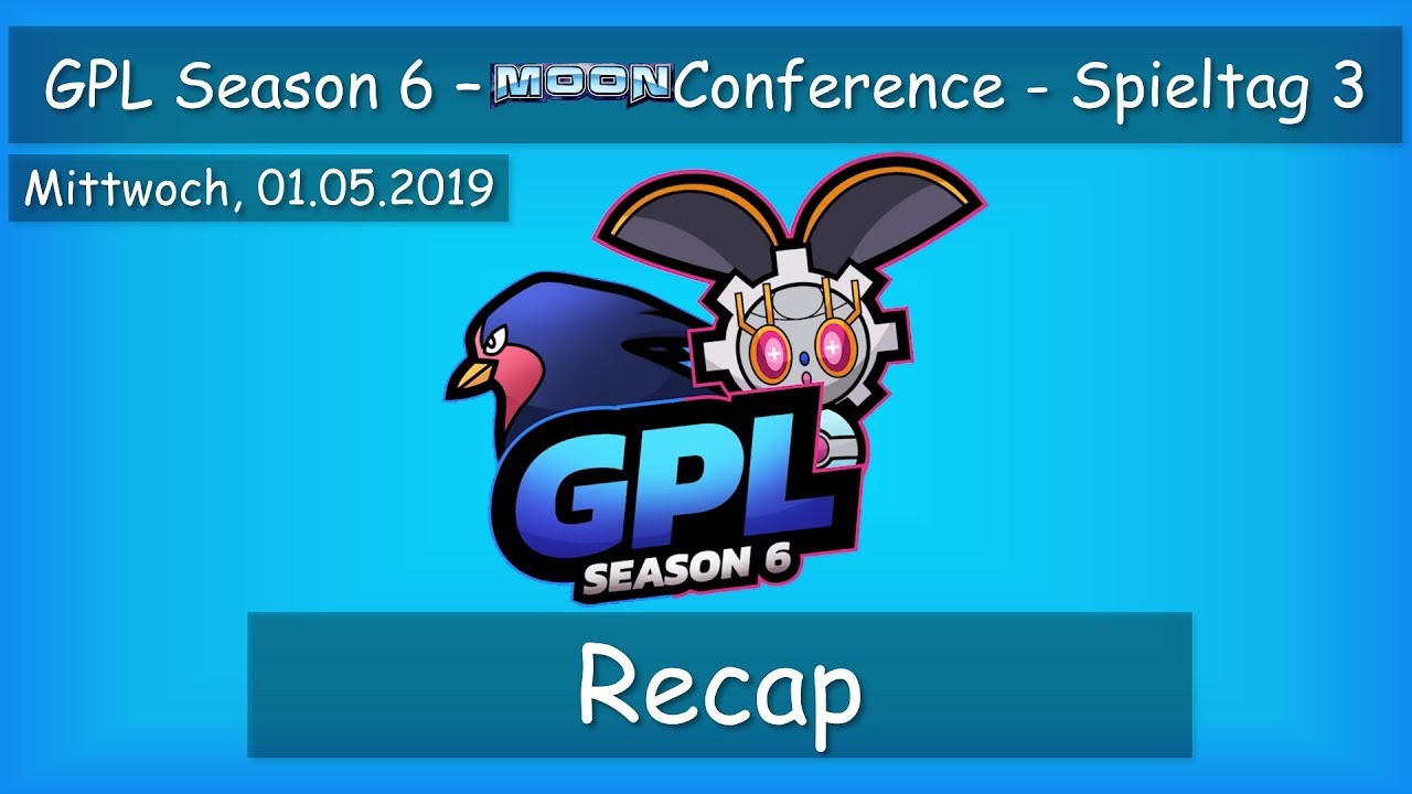GPL Season 6 – Moon Conference - Spieltag 3: Recap - YouTube