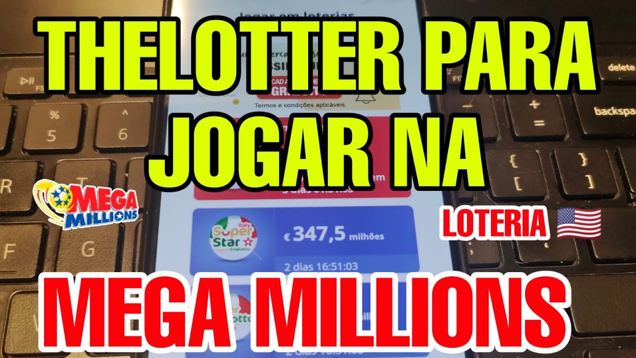 THELOTTER BRASIL É CONFIAVEL É SEGURO PARA APOSTA NA MEGA MILLIONS ...