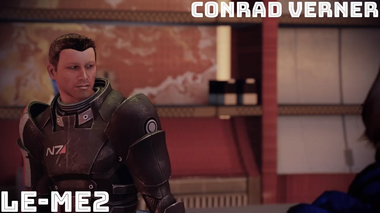 Mass Effect: Legendary Edition - Conrad Verner in ME2 - YouTube