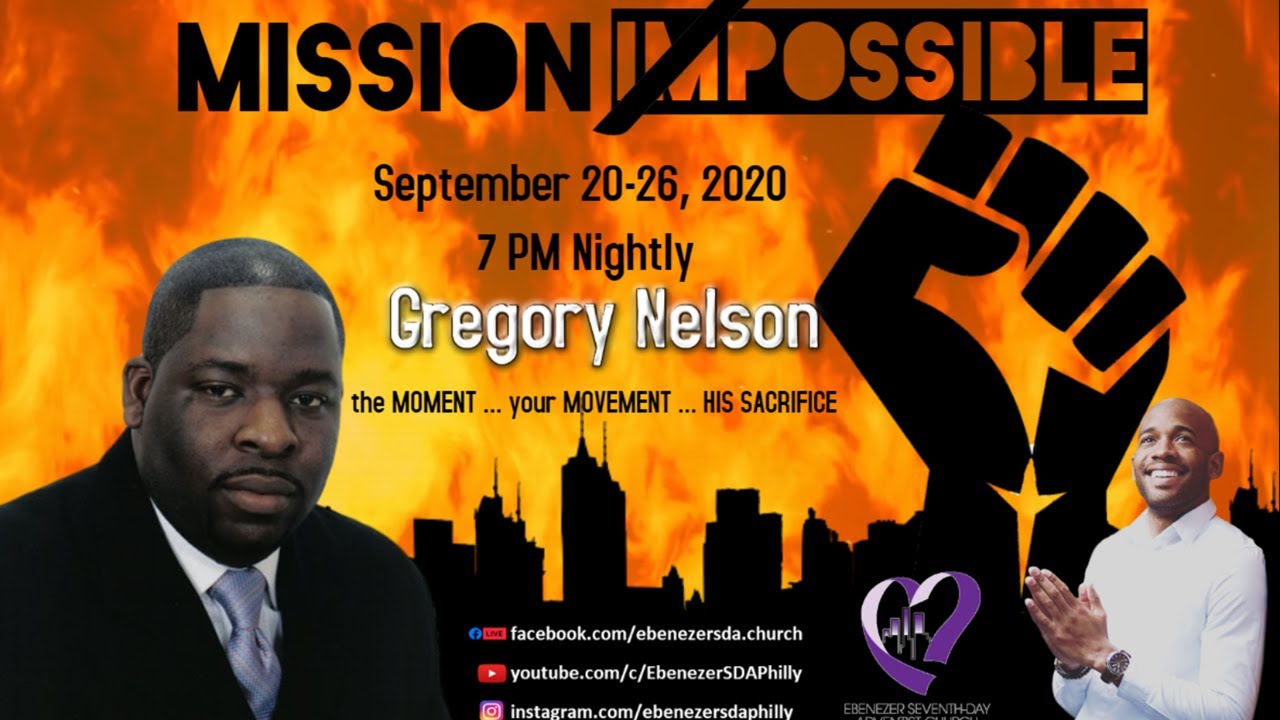 MISSION POSSIBLE 2020 - Pastor Gregory Nelson - September 21, 2020 ...