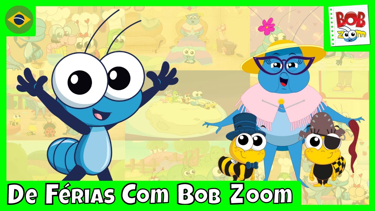 De Férias com Bob Zoom | Bob Zoom | Vídeo Infantil Musical Oficial ...
