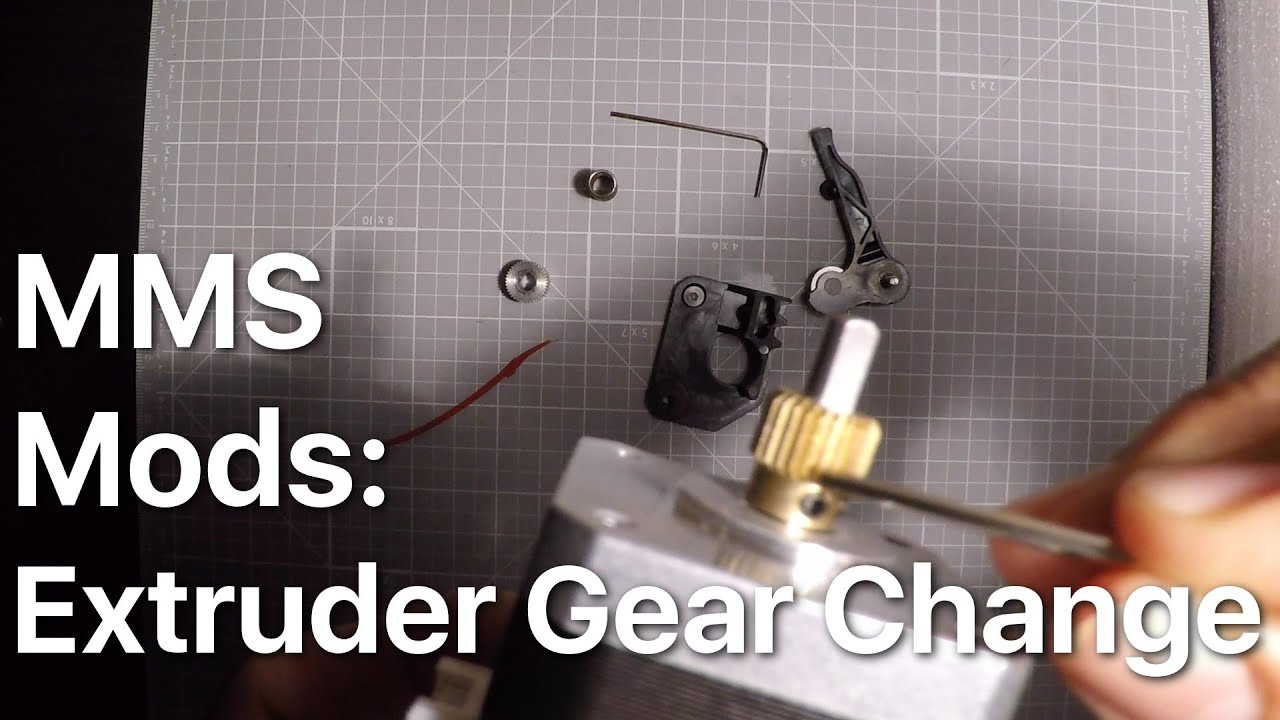Monoprice Maker Select Mods #4- Change Extruder Lead Gear - YouTube