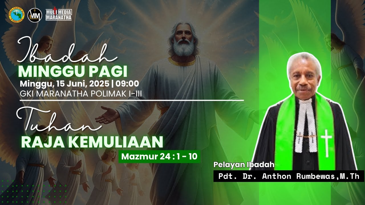 LIVE STREAMING IBADAH MINGGU PAGI | TANGGAL 15 JUNI 2025 | JAM 09.00 WP ...