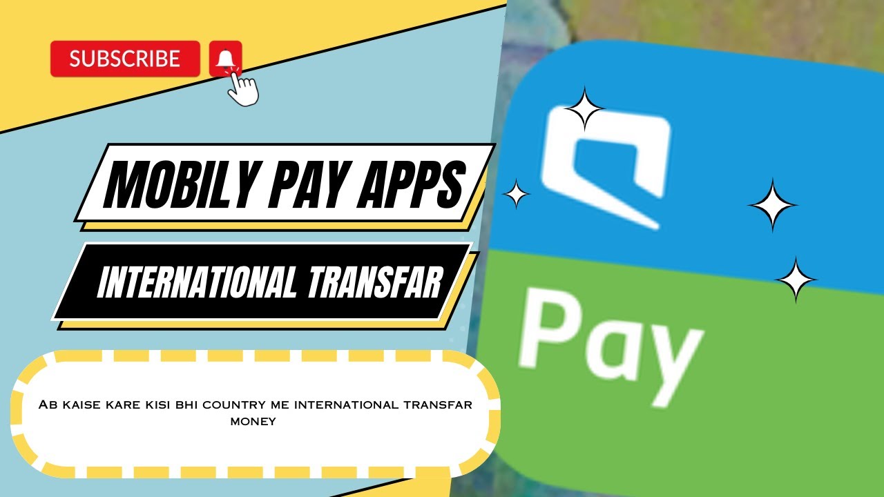Mobily pay se paise kaise transfer kare | international account | mobily pay international ...