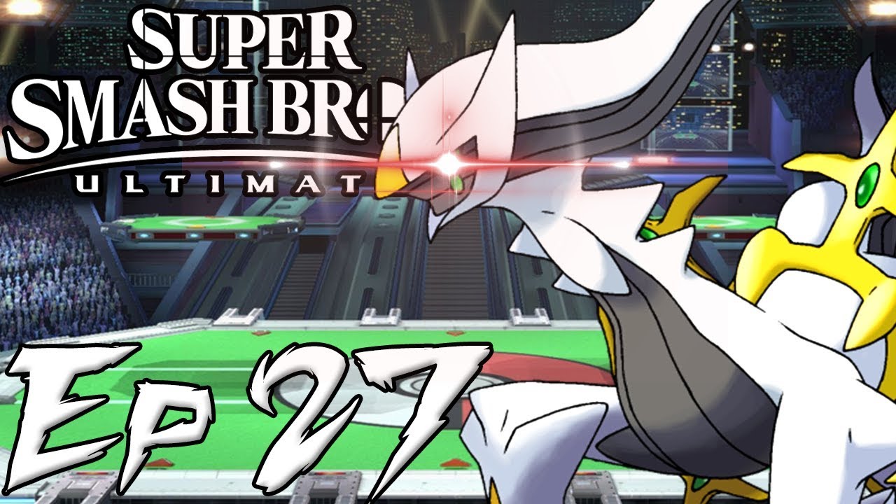 The Arceus Spirit is EVIL!!!: Super Smash Bros Ultimate Ep. 27 - YouTube