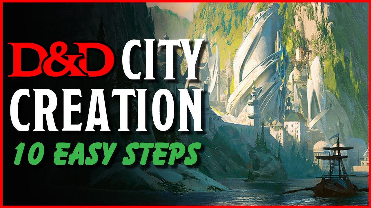 10 Easy Steps for Creating a City in Dungeons & Dragons - YouTube