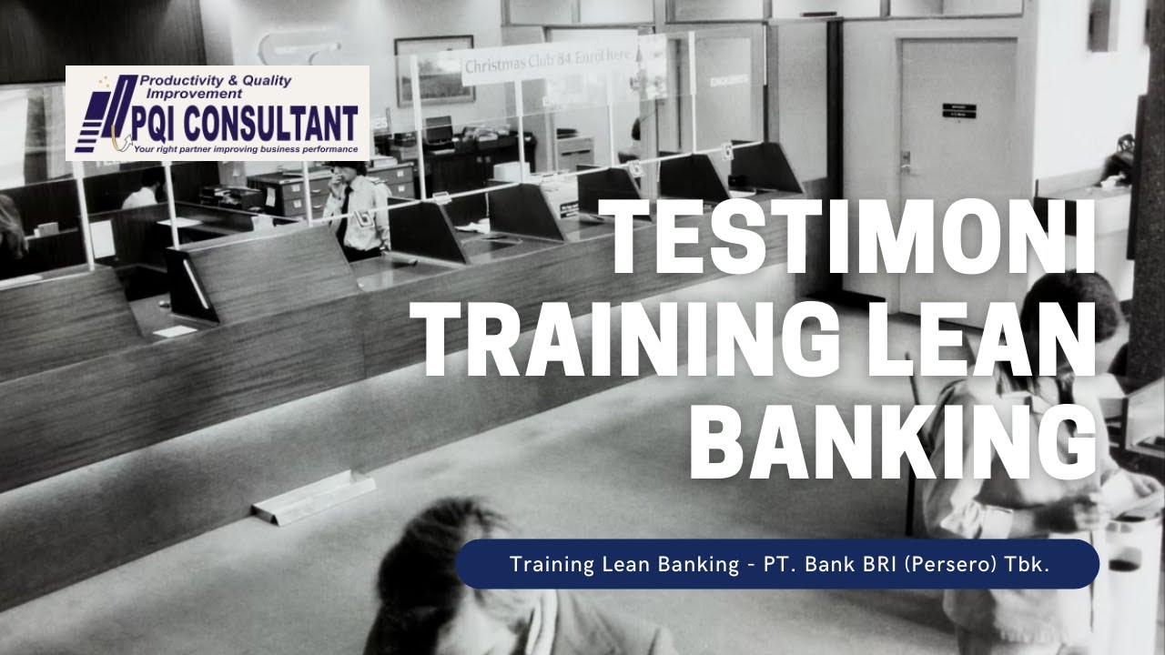 Lean Management in Banking - PT. Bank BRI (Persero) Tbk. - YouTube