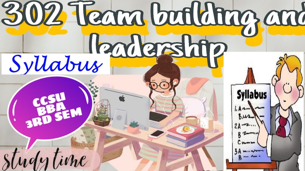 CCSU BBA 3RD SEMESTER ( 301 ) TEAM BULIDING AND LEADERSHIP SYLLABUS 😱😱😱 ...