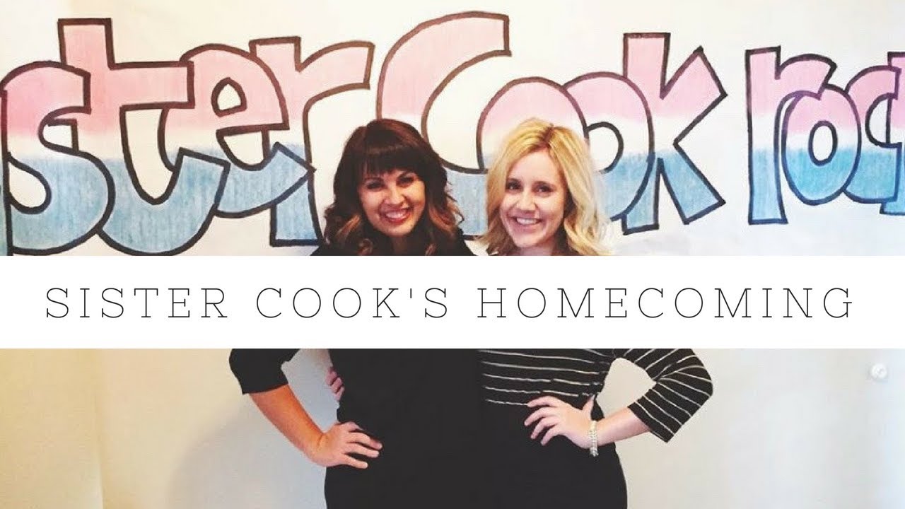 Sister Cook is Home! - YouTube