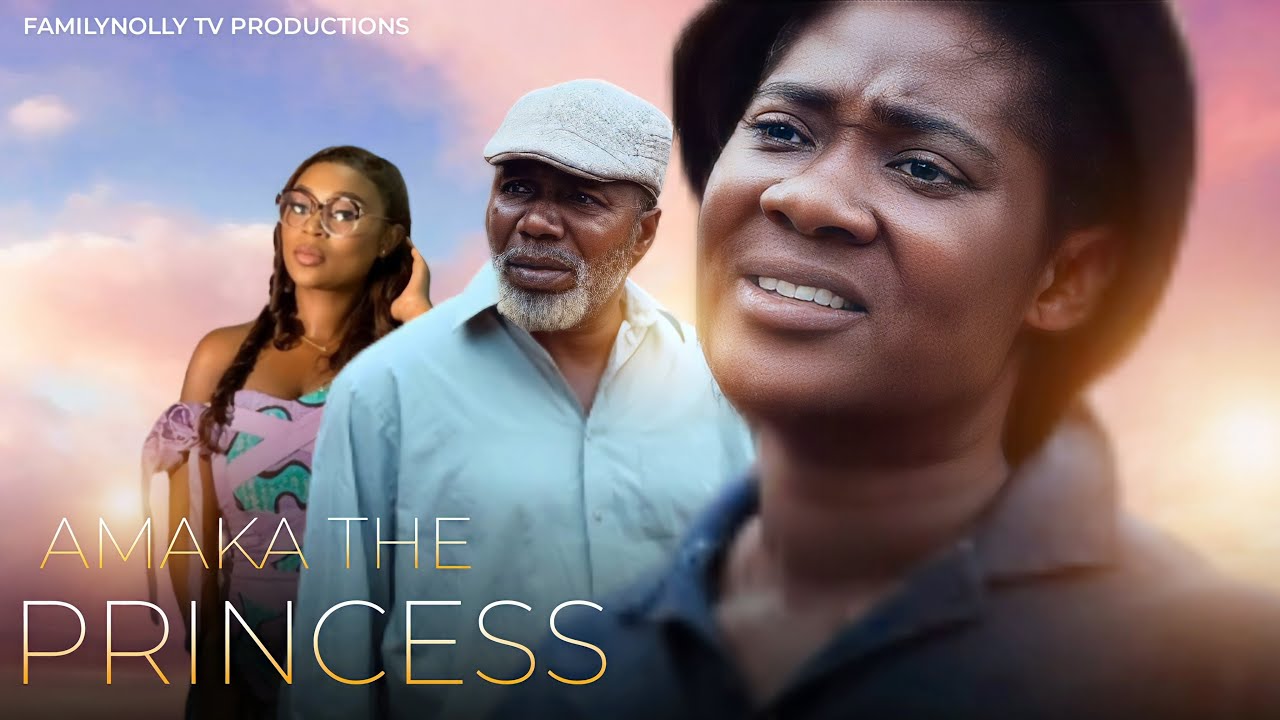 AMAKA THE PRINCESS - MERCY JOHNSON, STEPHEN ODIMGBE, AJANIGO SIMEON ...