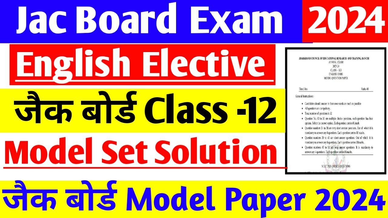 Class-12 English Elective model Set Solution #jac_board_class_12 ...