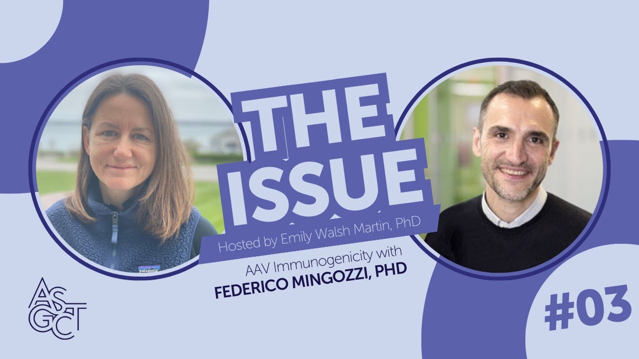 The Issue: AAV Immunogenicity with Federico Mingozzi, PhD - YouTube
