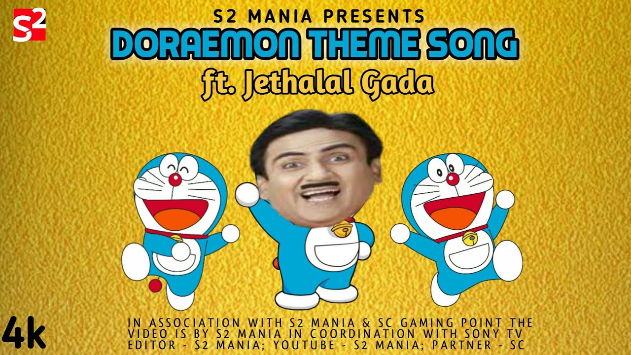 Doraemon Theme Song ft.Jethalal Gada | Tareek Metha Ka Olta Chasma | TMKOC | S2 Mania - YouTube