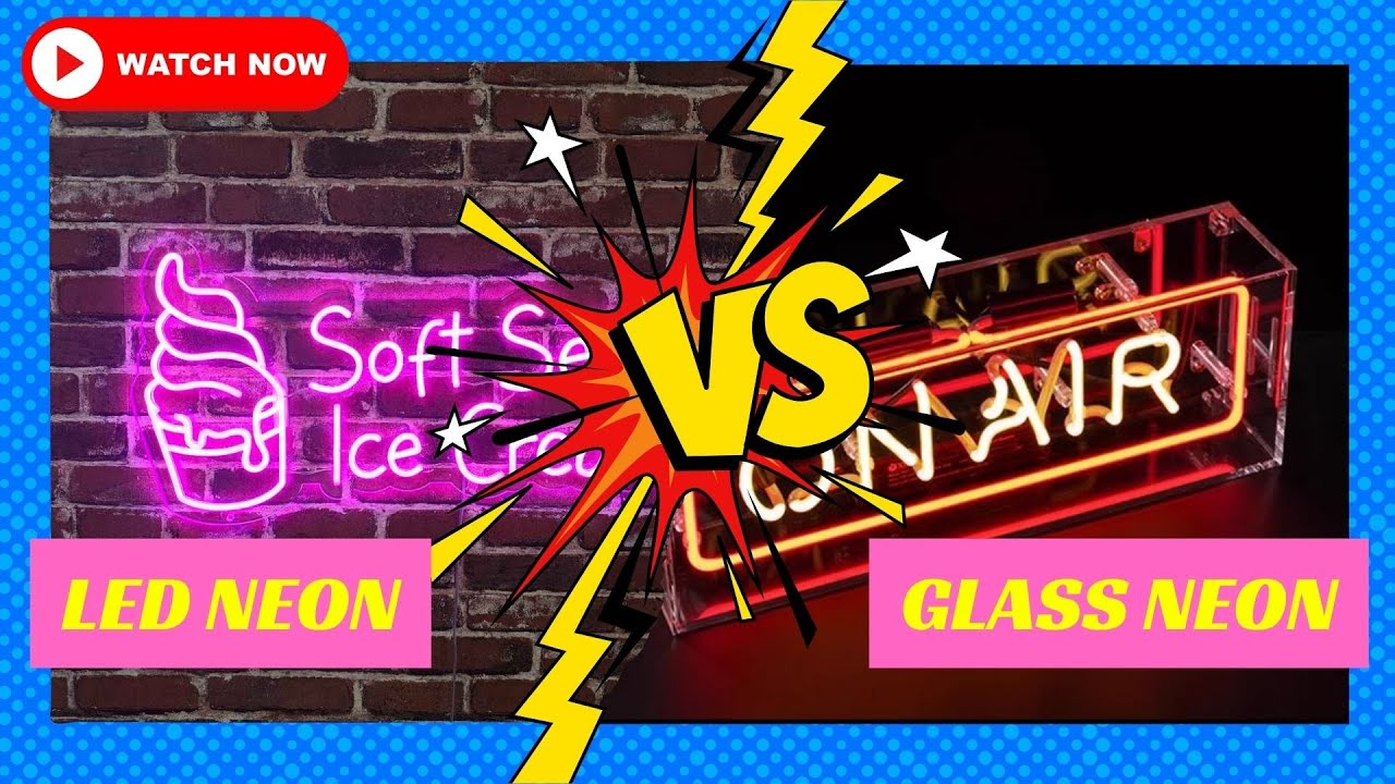 Glass Neon vs LED Neon Signs - The Ultimate Showdown - YouTube