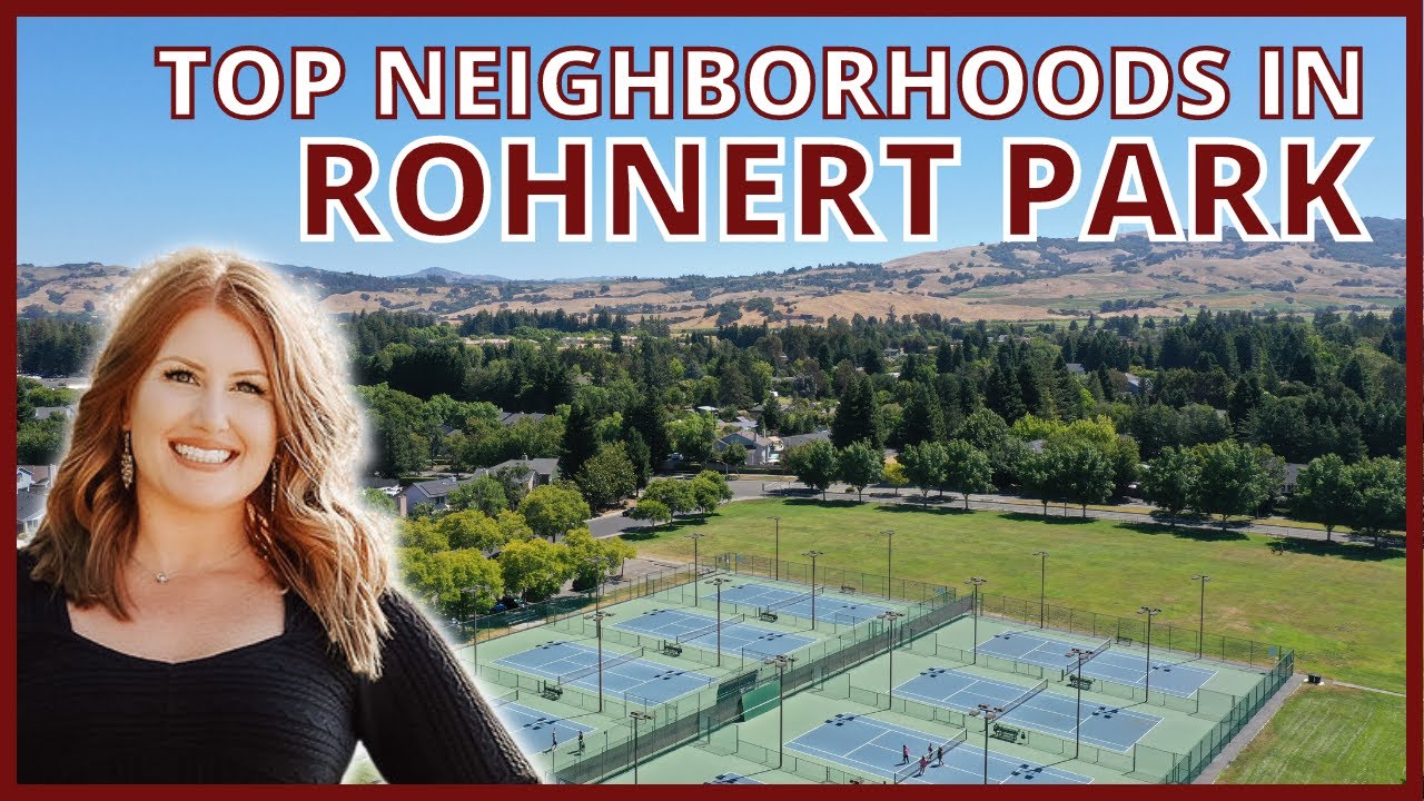 Where to Live in Rohnert Park, CA [BEST NEIGHBORHOODS EXPLAINED] Living ...