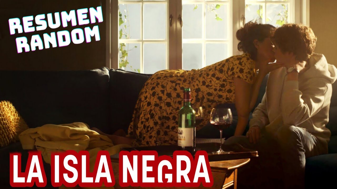 La Isla Negra | Resumen En 7 minutos | Netflix - YouTube