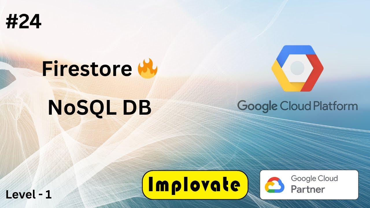 24 | Google Cloud Firestore Explained in Hindi | GCP NoSQL Document Database Tutorial - YouTube