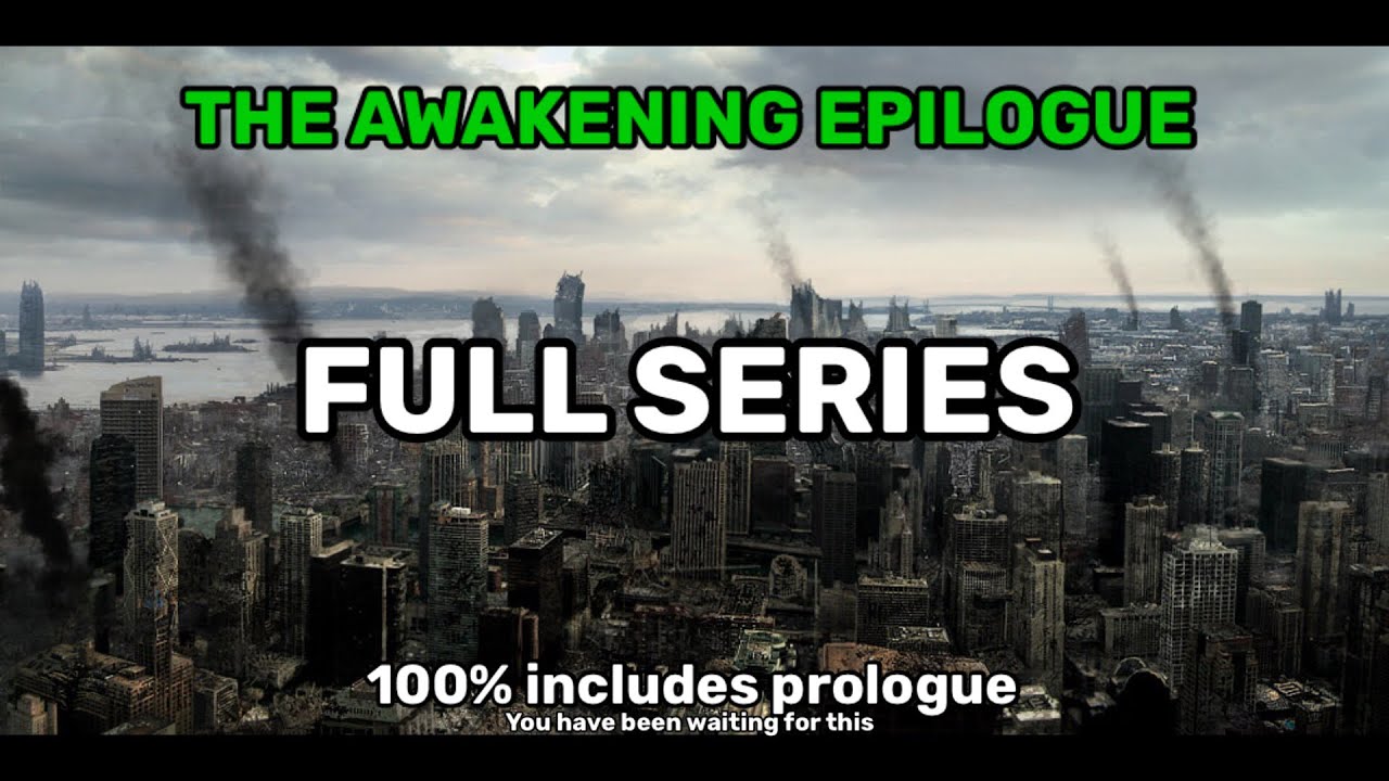 The Awakening EAS Scenario: Epilogue (THE FULL SERIES) - YouTube