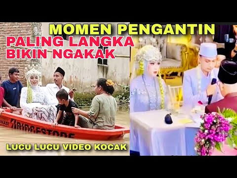 MOMEN PENGANTIN PALING LANGKA ‼️BENER BENER KONYOL ‼️KUMPULAN VIDEO LUCU 2026