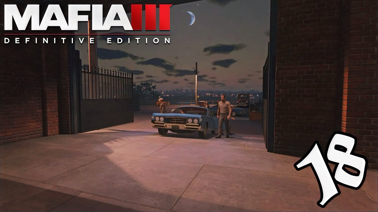 Mafia 3: Definitive Edition - Part 18 Union Extortion - YouTube