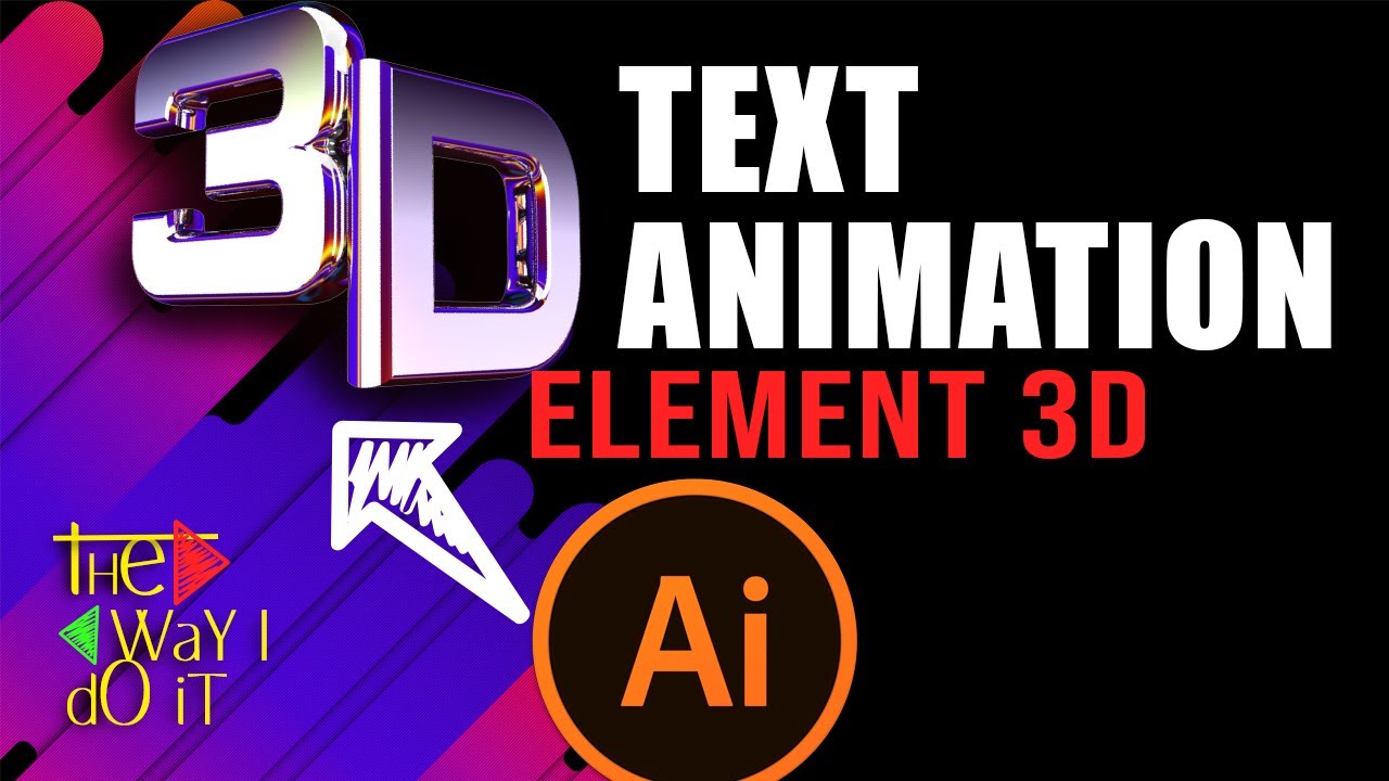 3D Text Animation Using Element 3D | After Effects | Illustrator | The ...