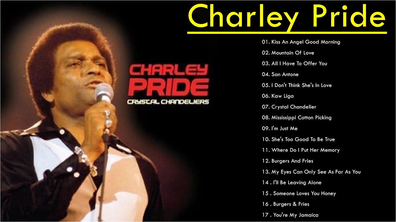 Charlie Pride Greatest hits 2021 - Best of Charlie Pride - YouTube