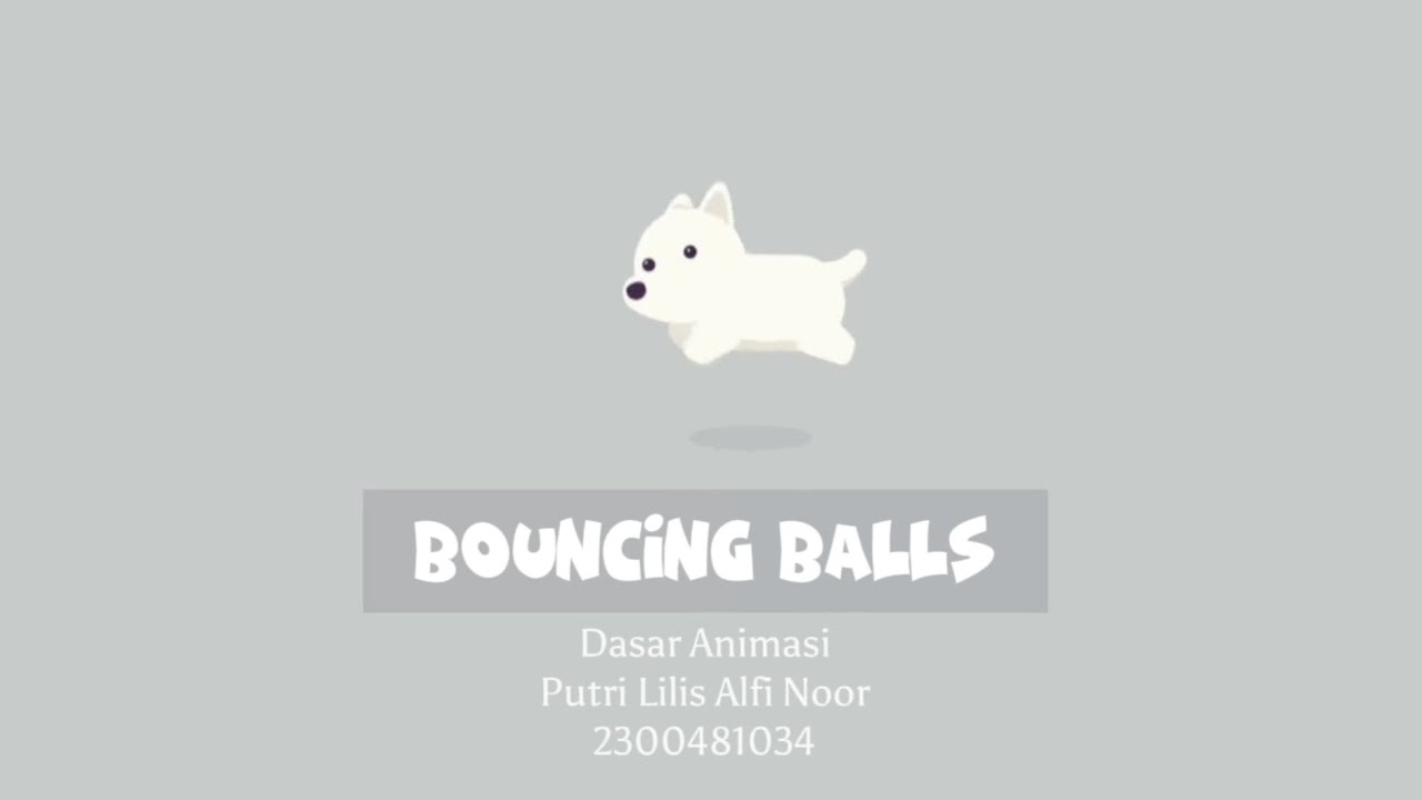 Bouncing Balls - Dasar Animasi - YouTube