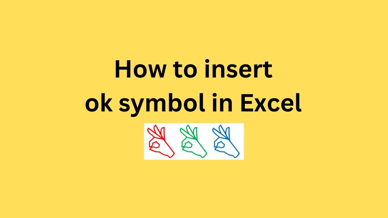 How to insert ok symbol in Excel - YouTube