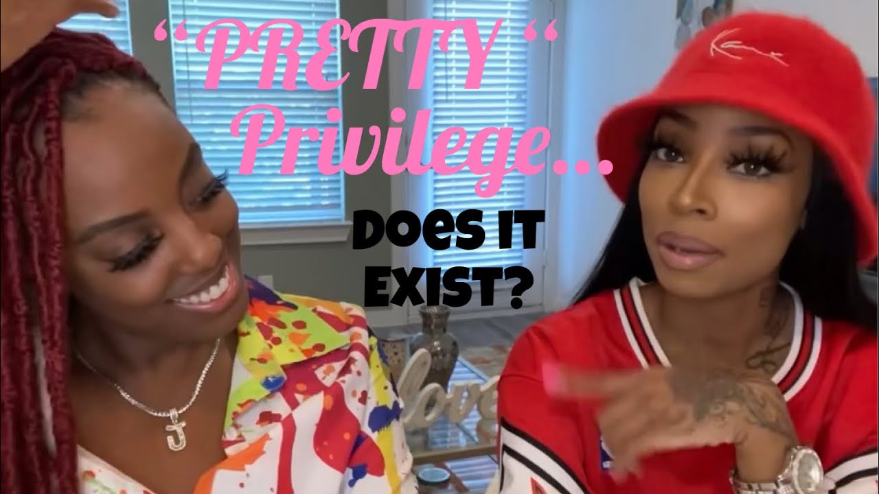 Does “Pretty Privilege” exist?! Ep. 2 - YouTube